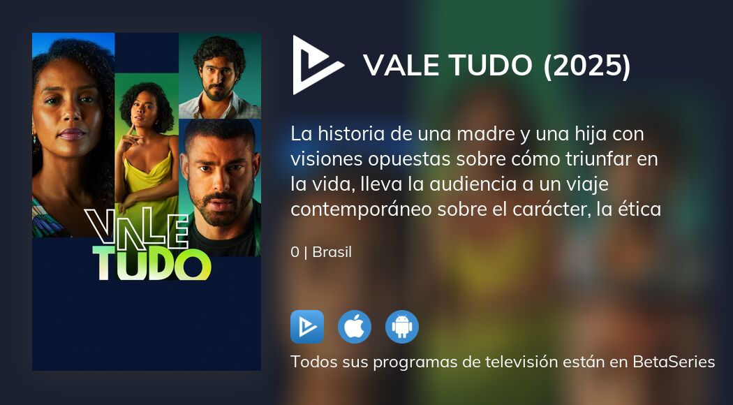 Video : Ver Vale Tudo (2025) en streaming legal completo
