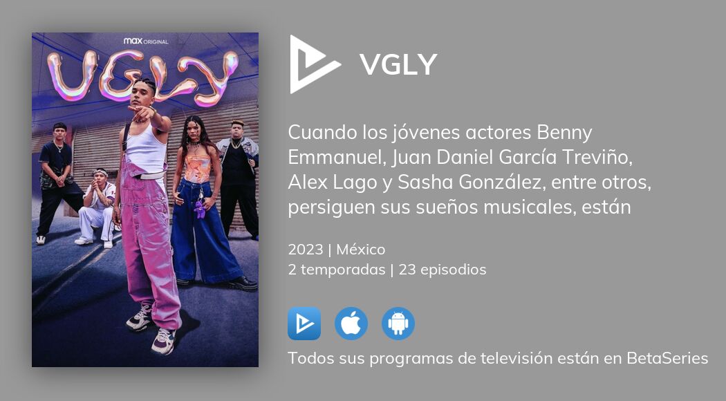 Ver Vgly temporada 1 streaming