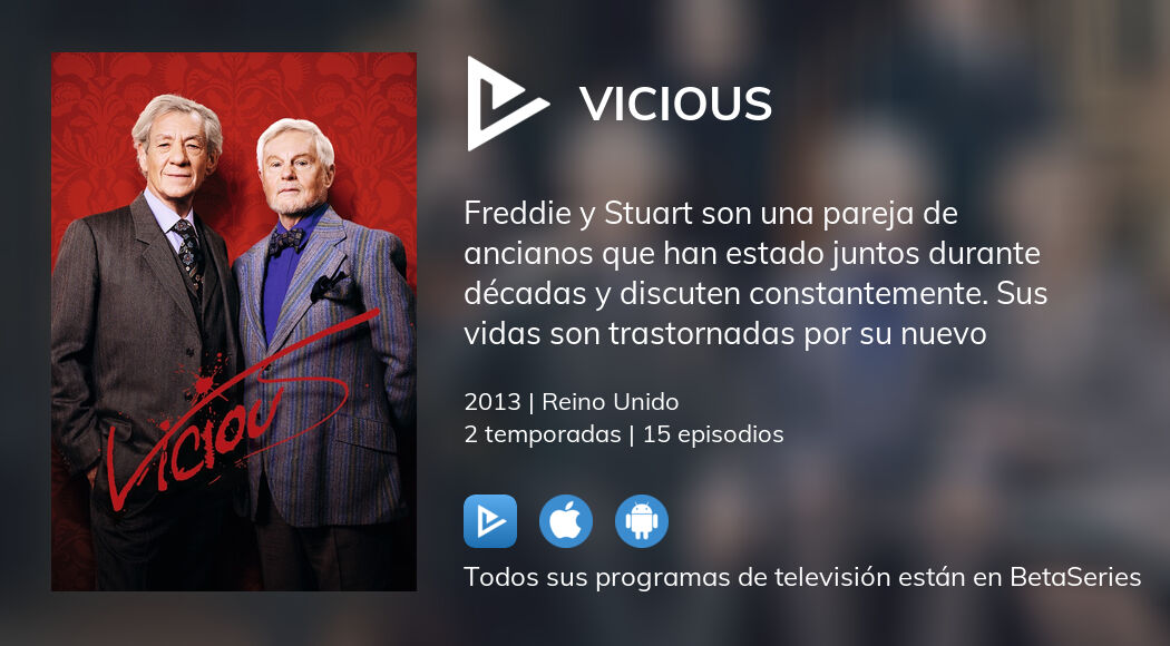 Ver Vicious en streaming