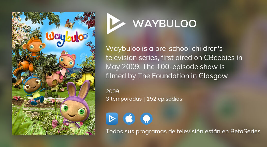 Ver Waybuloo en streaming