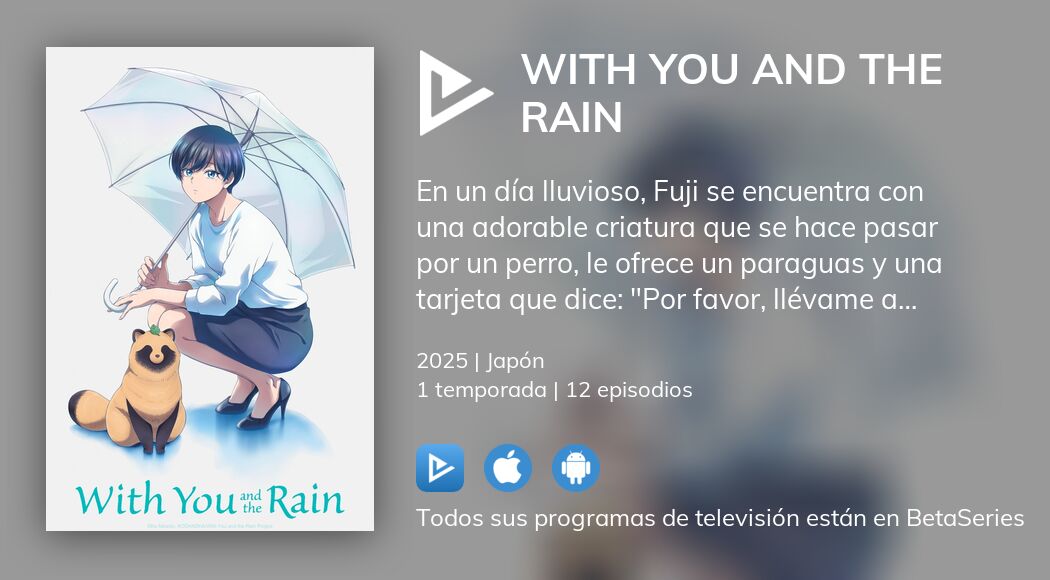 Video : Ver With You and the Rain en streaming legal completo