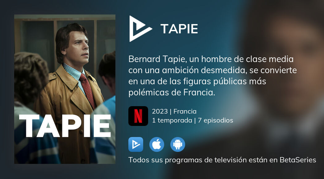 Ver Tapie en streaming