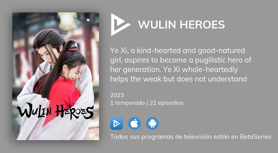 Ver Wulin Heroes en streaming