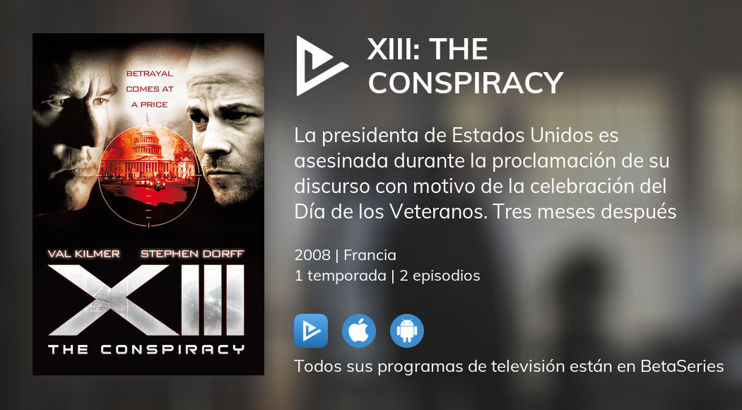 Ver XIII: The Conspiracy en streaming