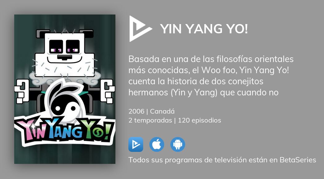 Ver Yin Yang Yo! en streaming