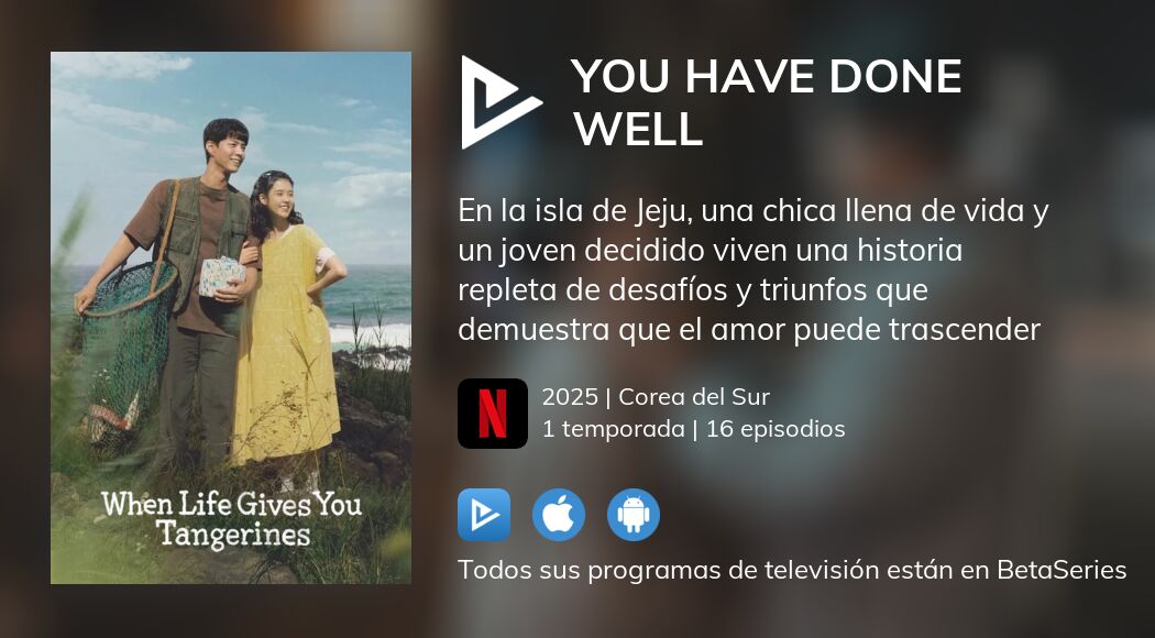 Video : Ver You Have Done Well en streaming legal completo