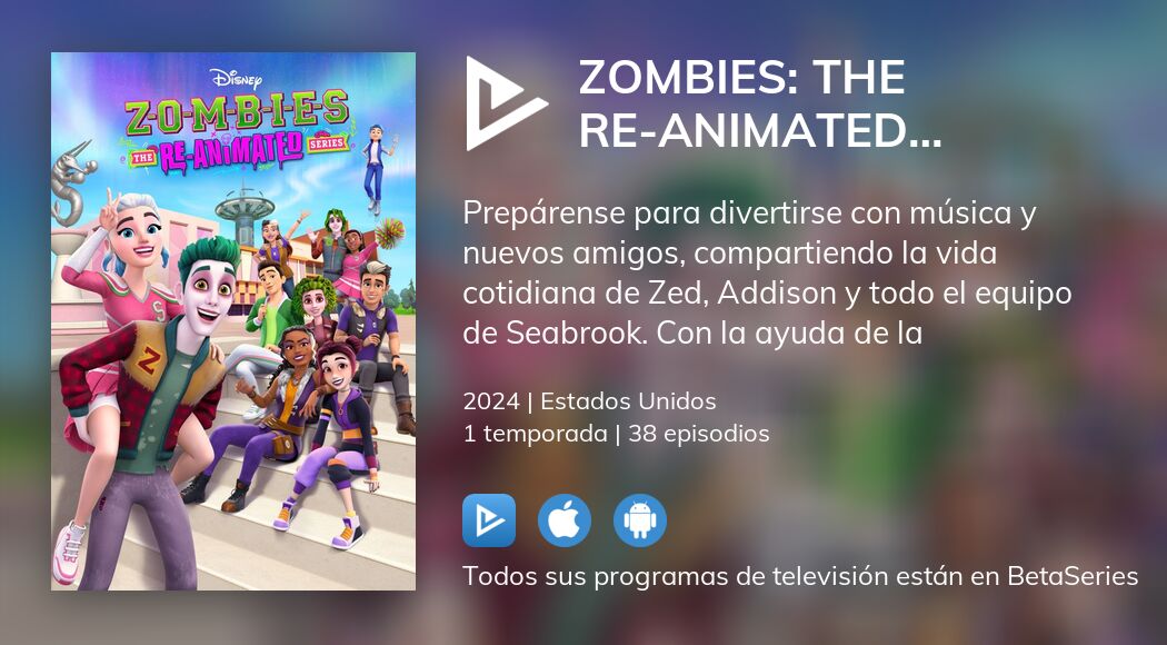 Ver ZOMBIES: The Re-Animated Series en streaming