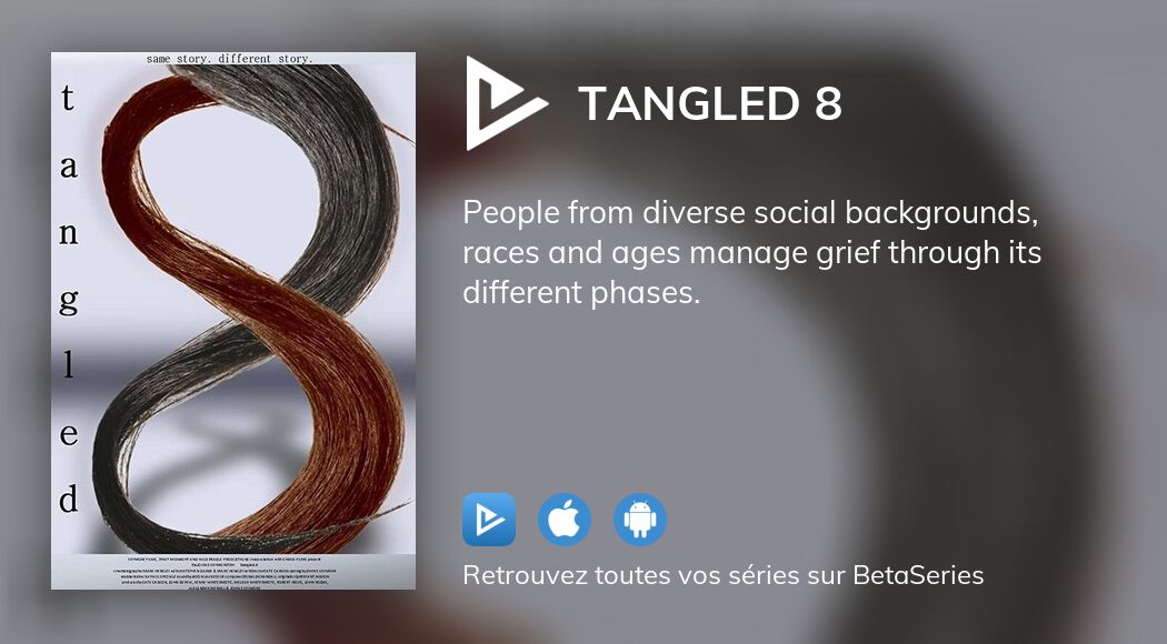 Regarder Tangled 8 streaming | BetaSeries.com