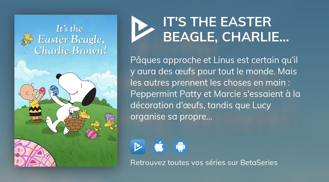 Regarder It's the Easter Beagle, Charlie Brown streaming