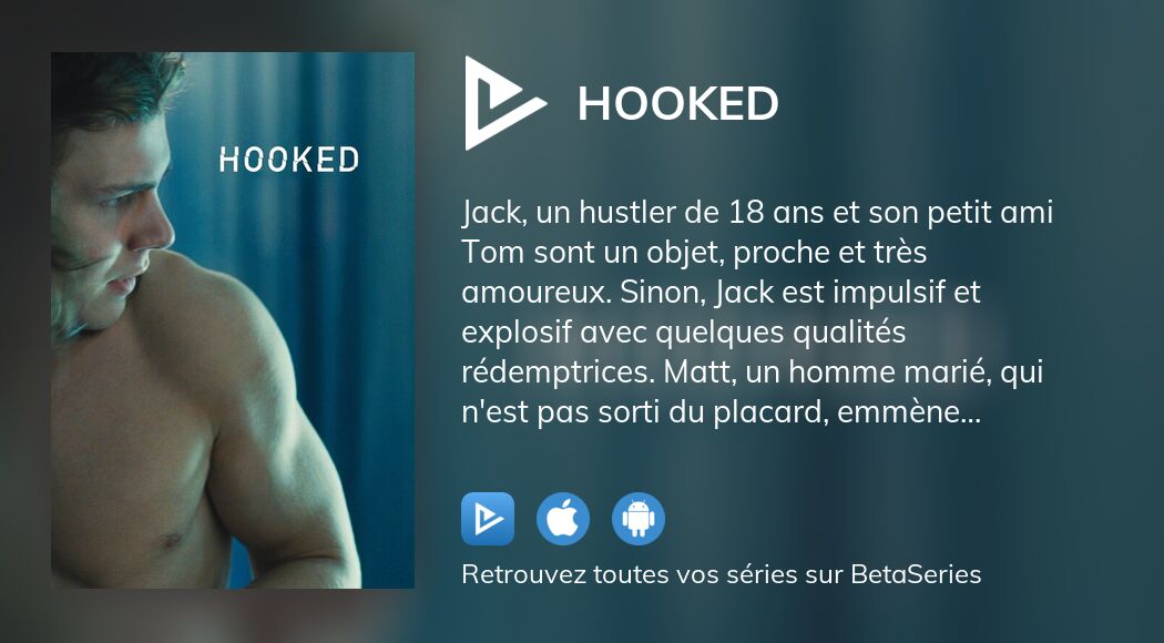 Regarder Hooked streaming