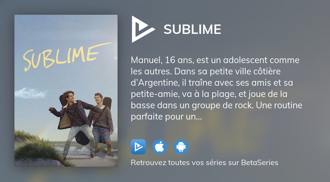 Regarder Sublime streaming