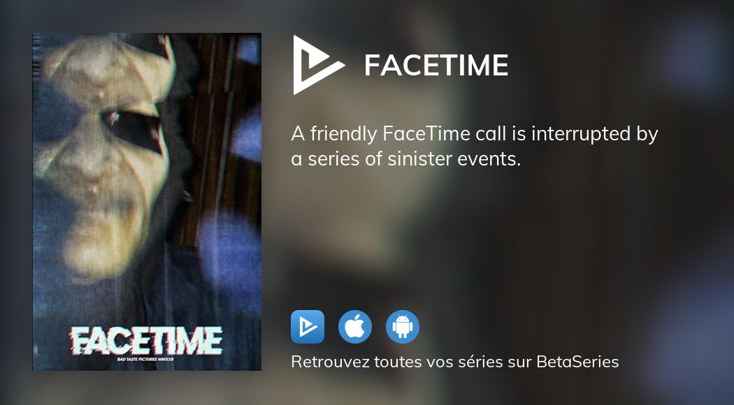 Regarder Facetime streaming