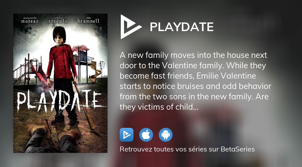 Regarder Playdate streaming