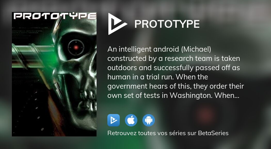 Regarder Prototype streaming