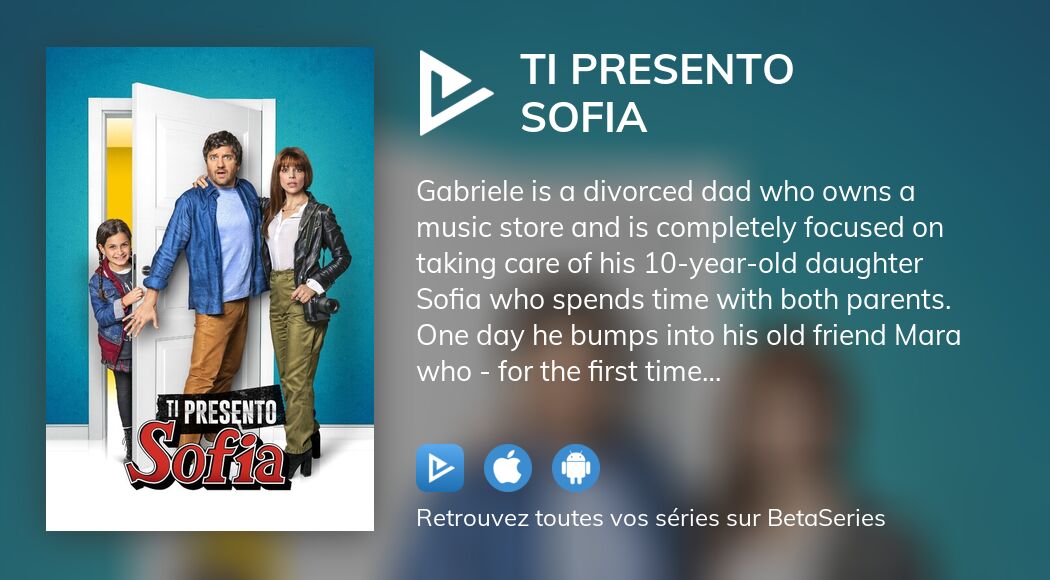 Regarder Ti presento Sofia streaming