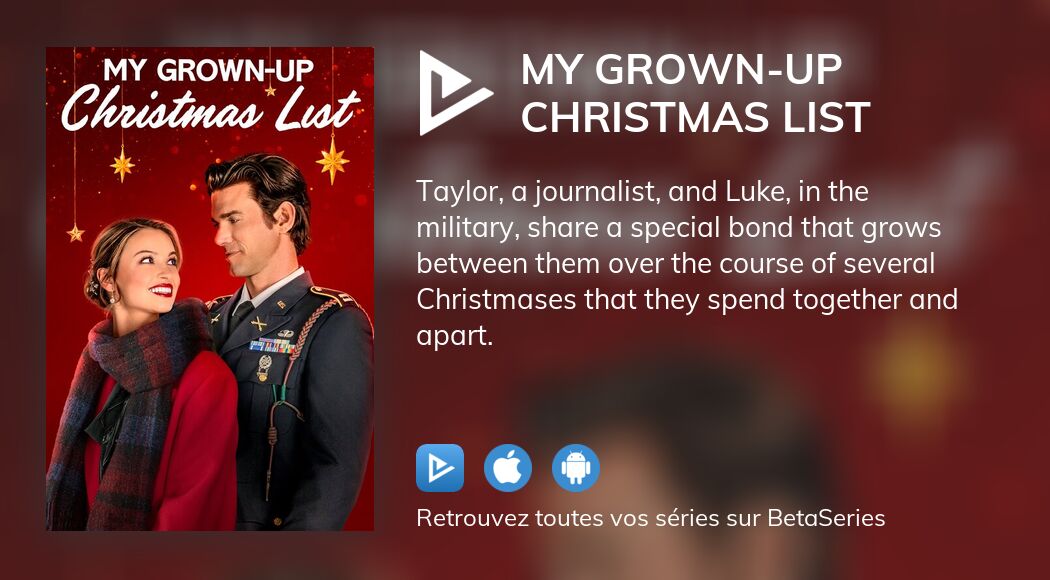 Regarder My Grown-Up Christmas List streaming