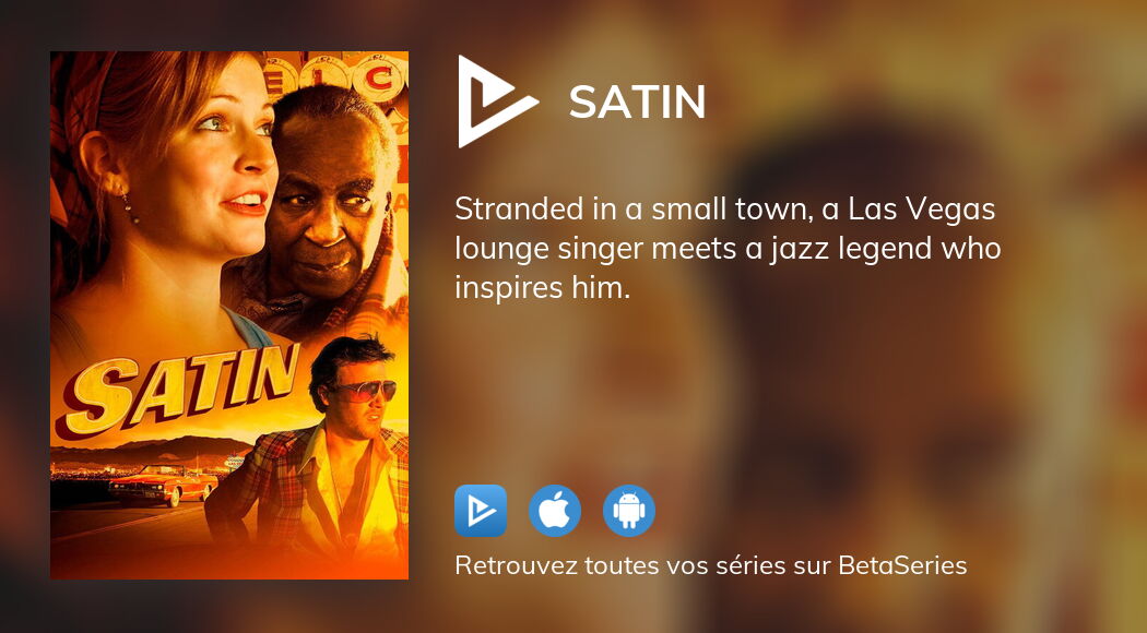 Regarder Satin streaming