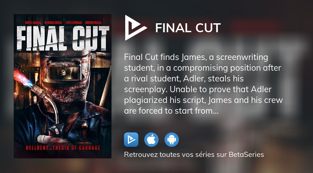 Regarder Final Cut streaming