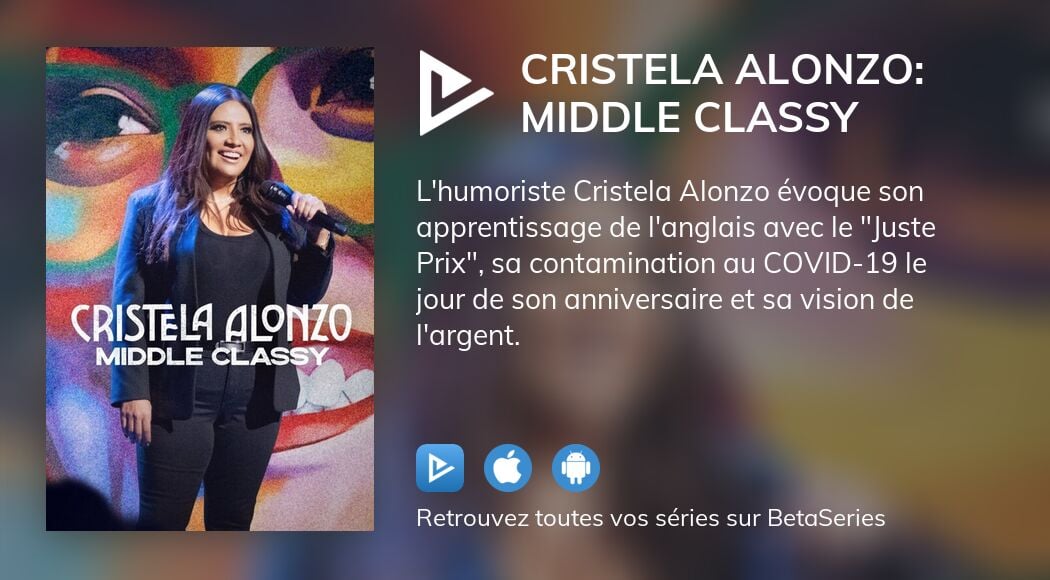 Regarder le film Cristela Alonzo: Middle Classy en streaming complet VOSTFR, VF, VO | BetaSeries.com