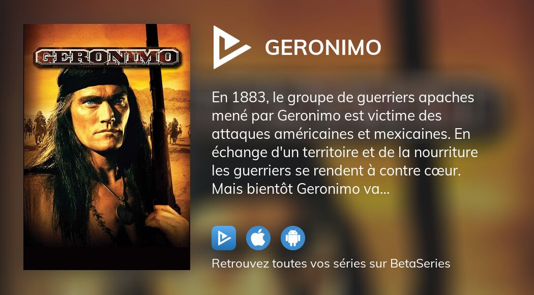 Regarder Geronimo streaming