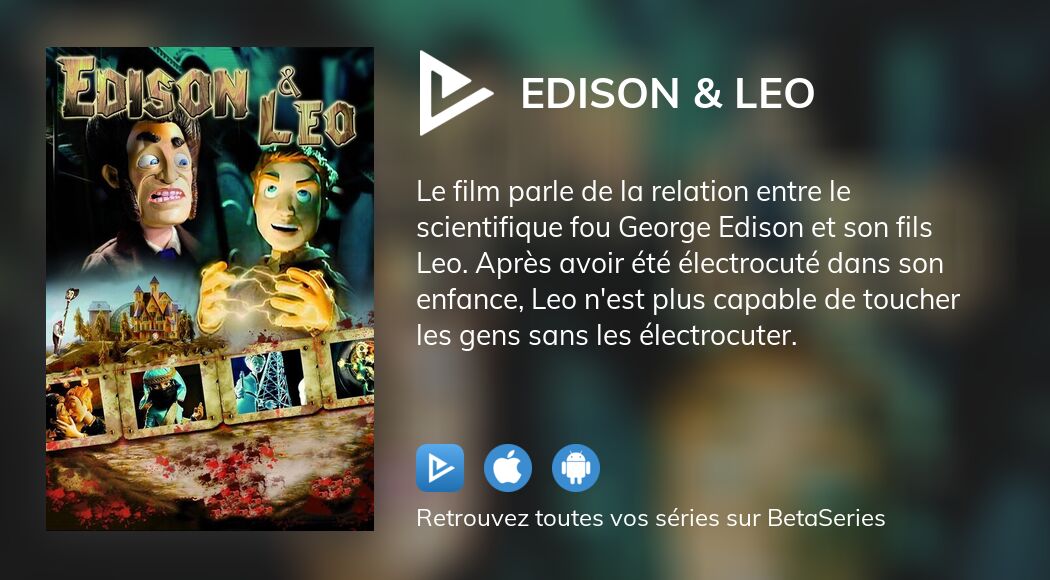 Regarder Edison & Leo streaming