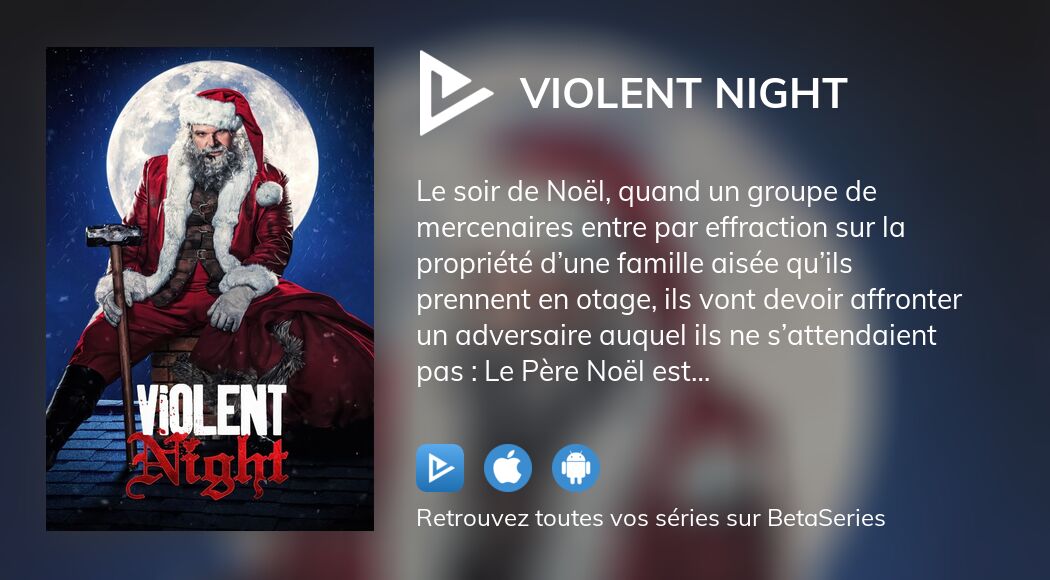 Regarder Violent Night streaming