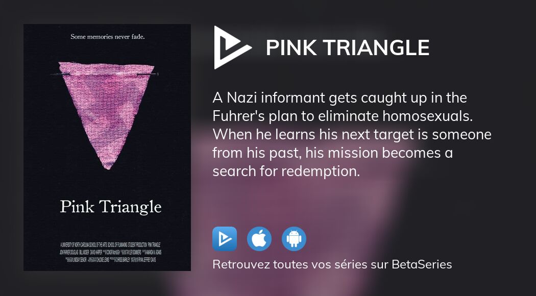 Regarder Pink Triangle streaming