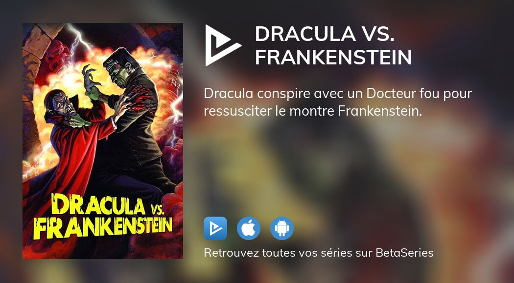Regarder Dracula vs. Frankenstein streaming