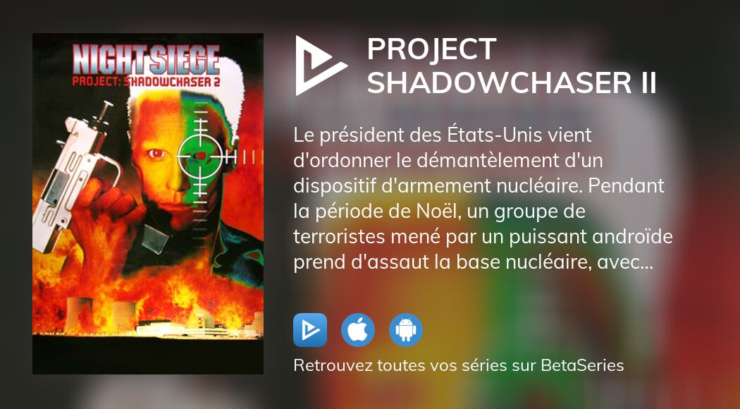 Regarder Project Shadowchaser II streaming