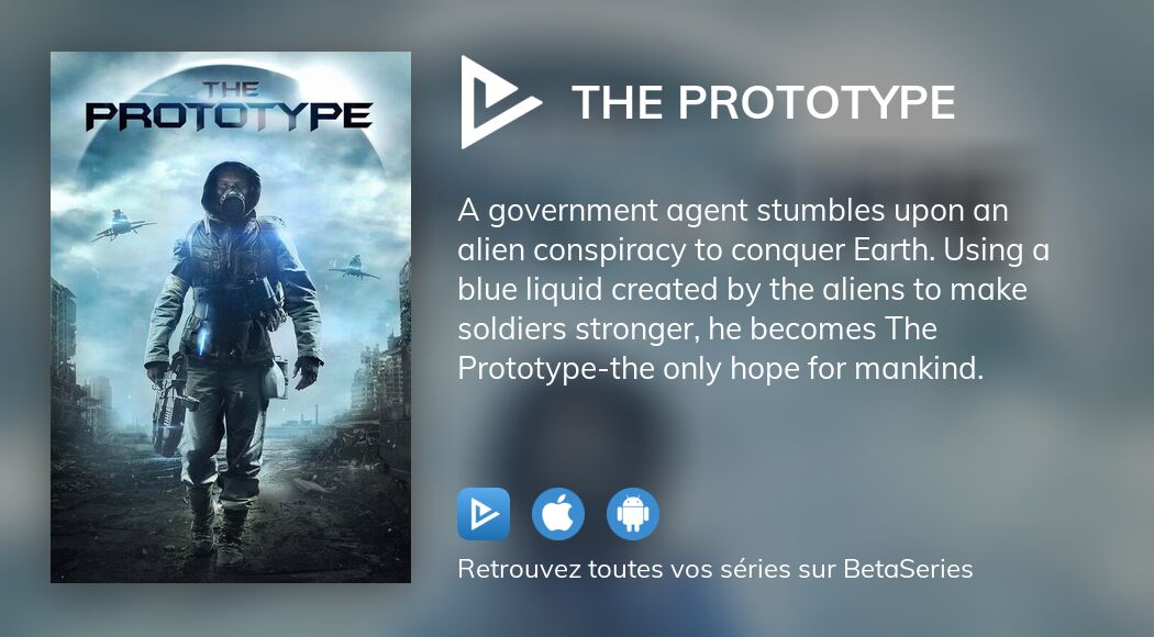 Regarder The Prototype streaming