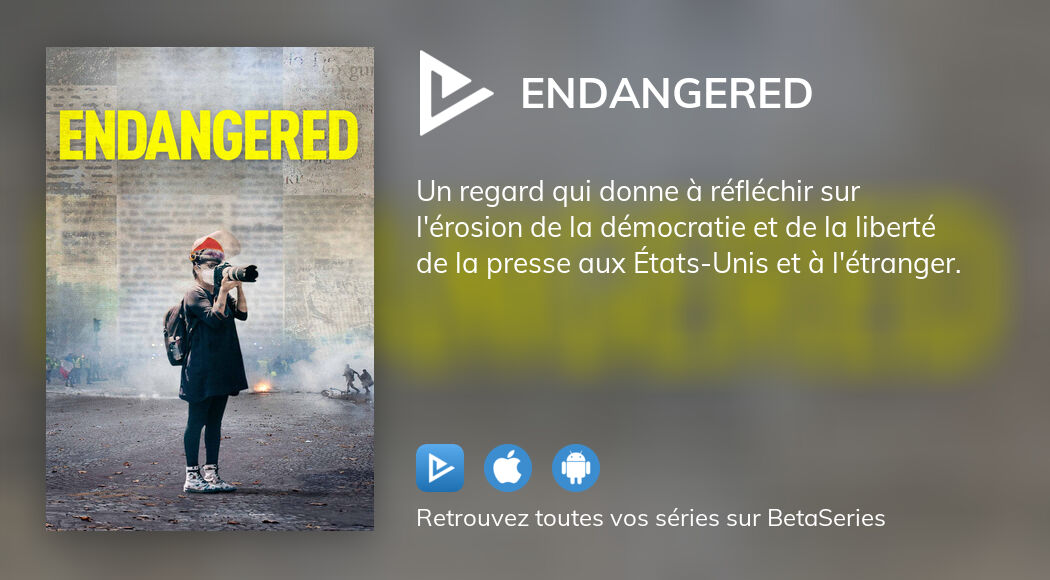 Regarder Endangered streaming