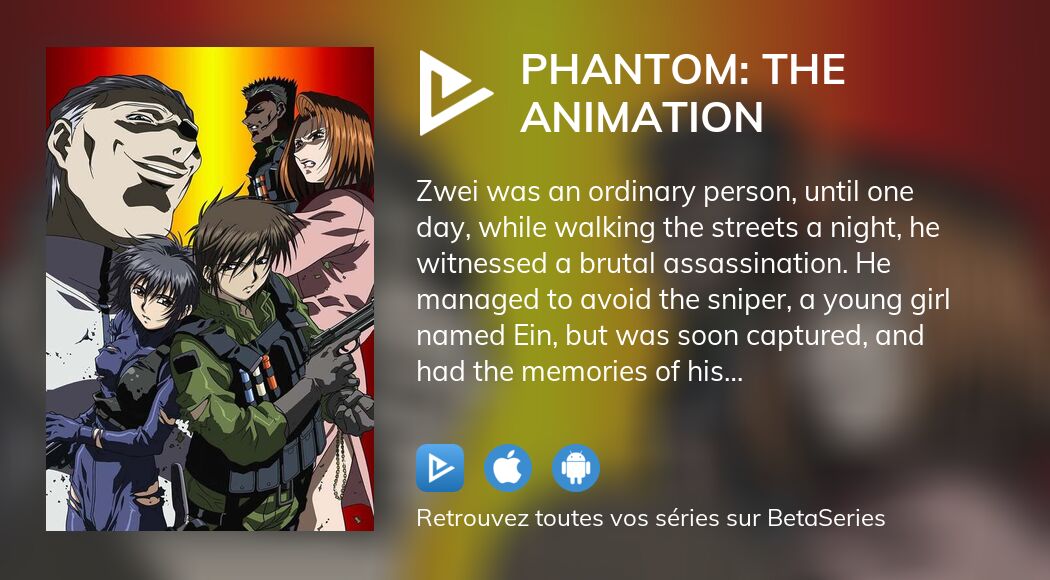 Regarder Phantom: The Animation streaming