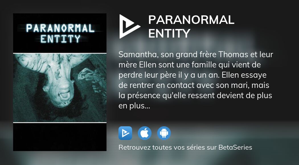 Regarder Paranormal Entity streaming