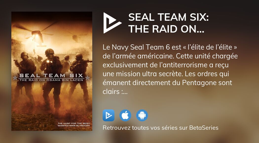 Regarder Seal Team Six: The Raid on Osama Bin Laden streaming