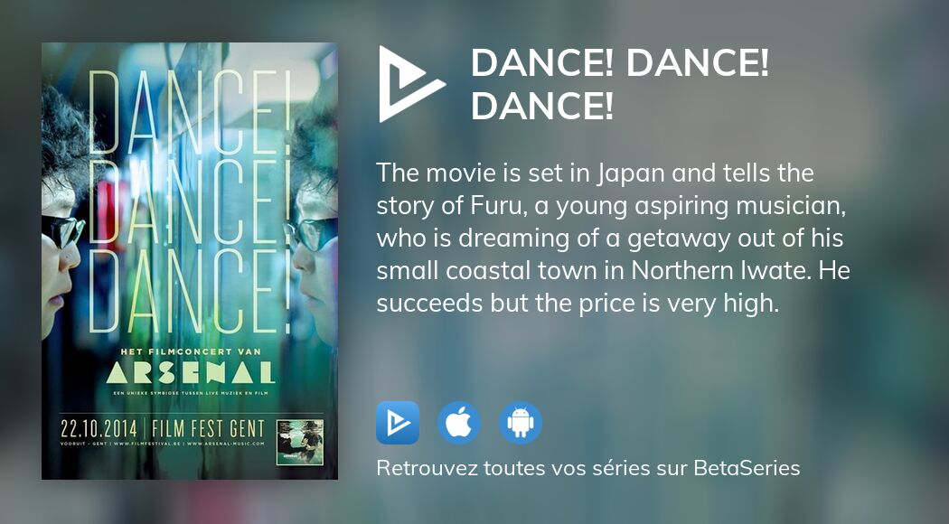 Regarder Dance! Dance! Dance! streaming
