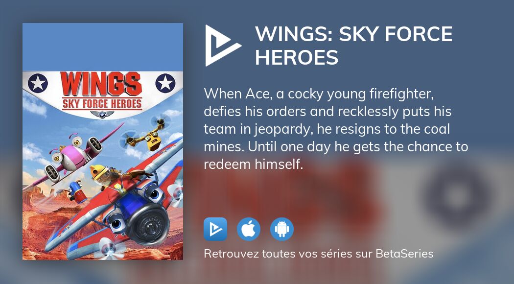 Regarder Wings: Sky Force Heroes streaming