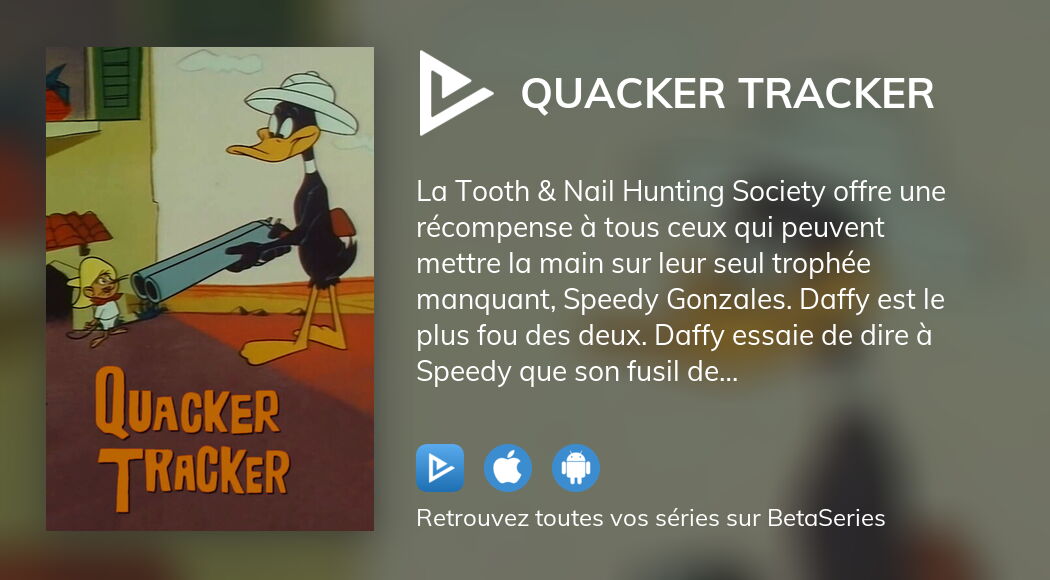 Regarder Quacker Tracker streaming