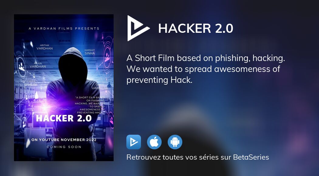 Regarder Hacker 2.0 streaming