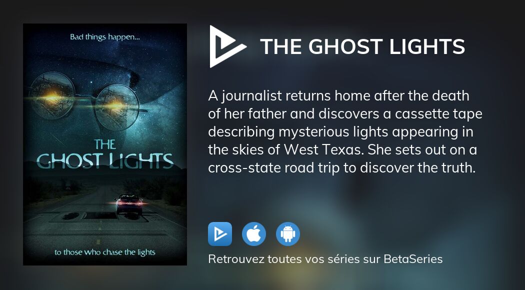 Regarder The Ghost Lights streaming