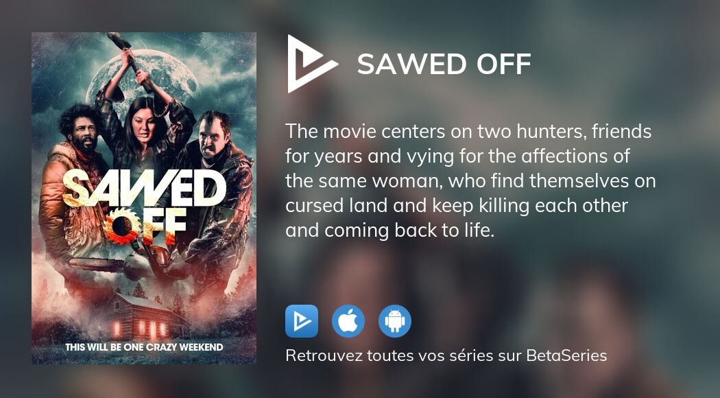 Regarder Sawed Off streaming
