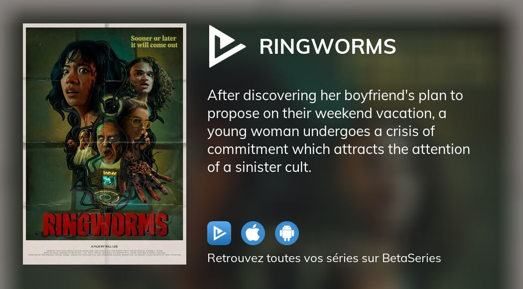 Regarder Ringworms streaming