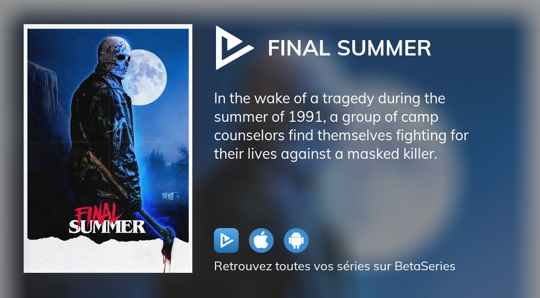 Regarder Final Summer streaming