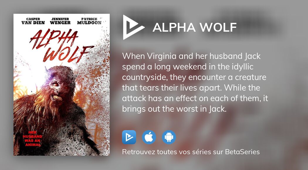 Regarder Alpha Wolf streaming