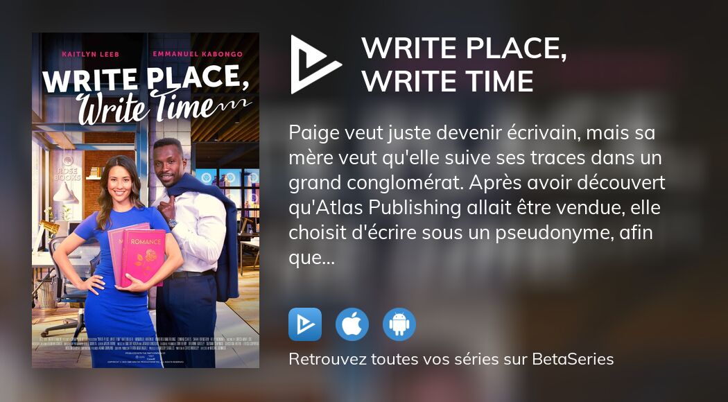 Regarder Write Place, Write Time streaming
