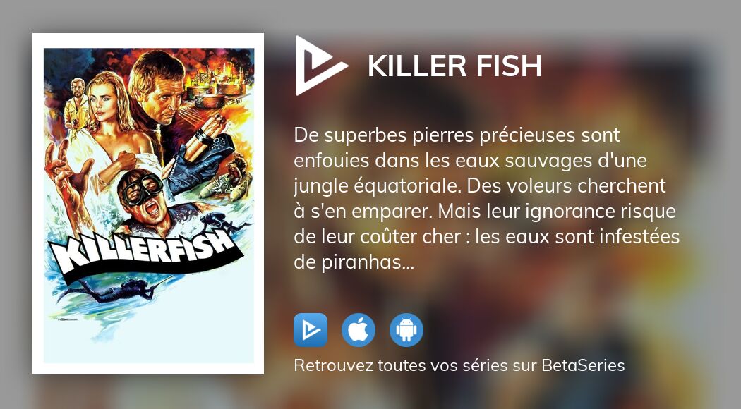 Regarder Killer Fish streaming