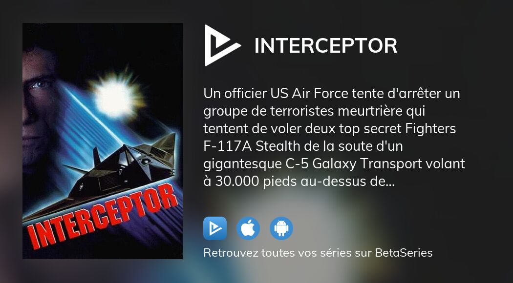 Regarder Interceptor streaming