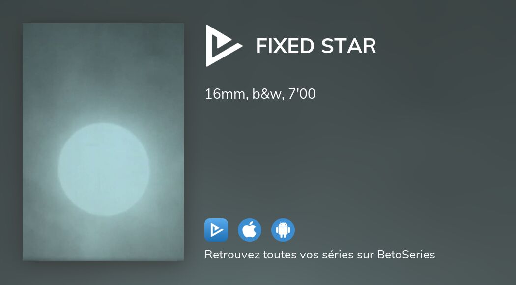 Regarder Fixed Star streaming