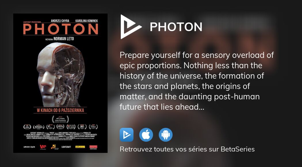 Regarder Photon streaming