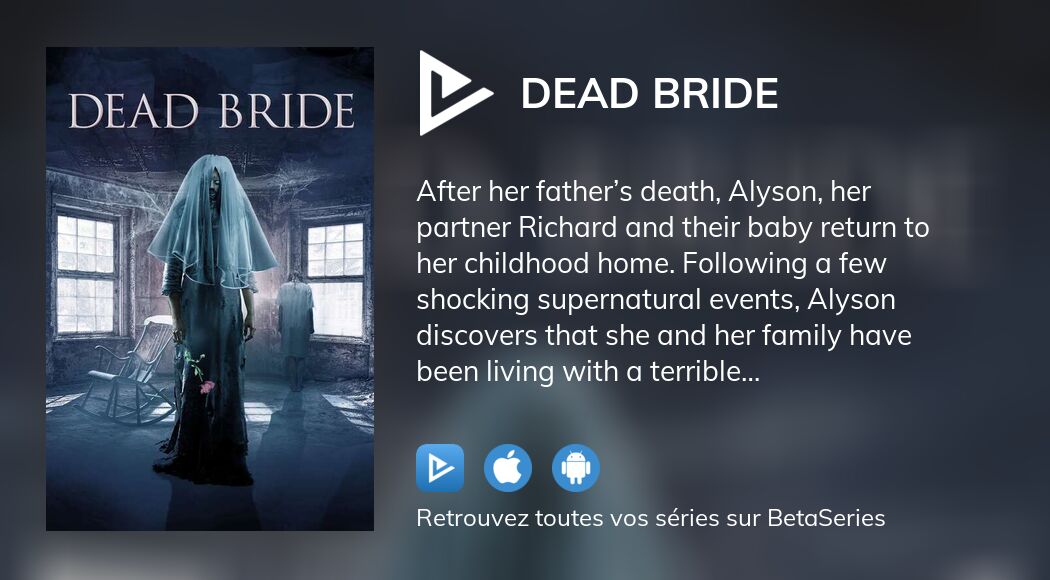Regarder Dead Bride streaming