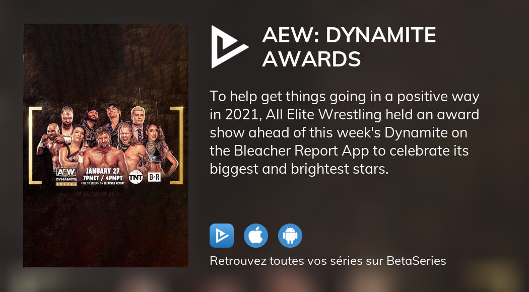 Regarder AEW: Dynamite Awards streaming